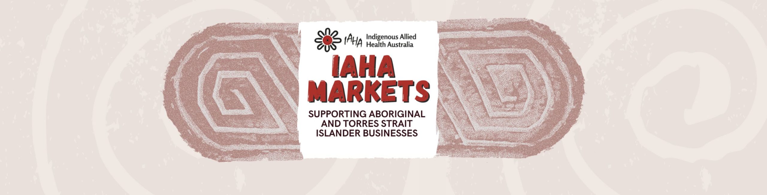 IAHA Markets - Indigenous Allied Health Australia